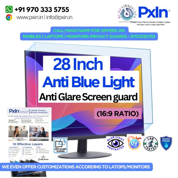 28 inch (16:9) Monitor Anti Blue Light and Anti Glare Screen Guard | Pxin
