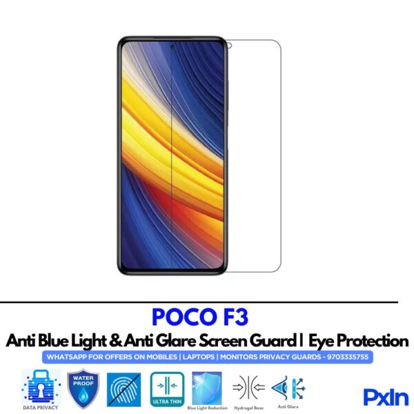 Anti Blue Light and Anti Glare Screen Guard for POCO F3 Mobile | Pxin